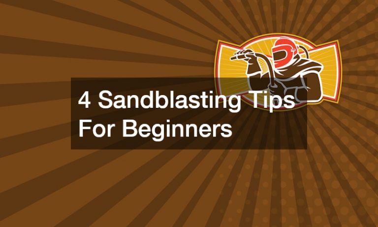 4 Sandblasting Tips For Beginners - Producers Hybrids